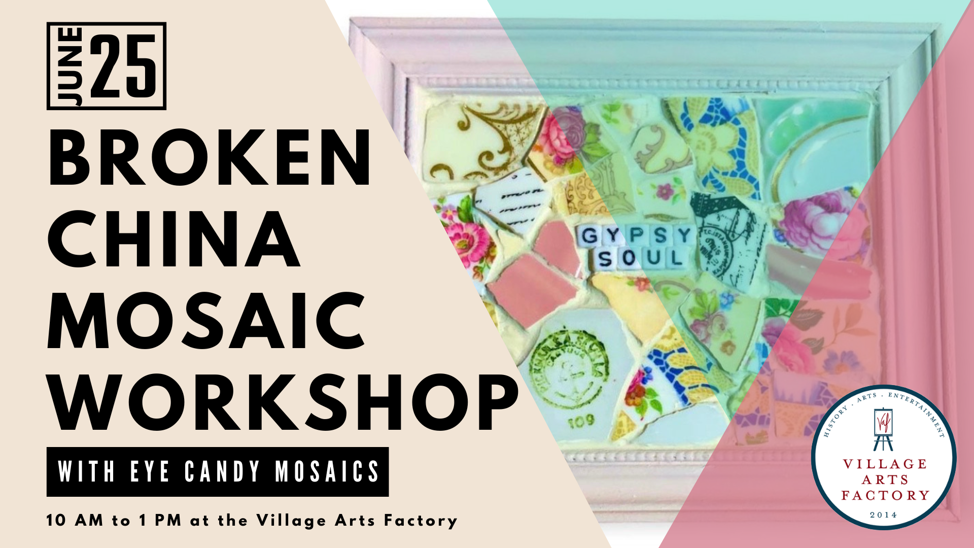 Broken China Mosaic Workshop - Village Arts Factory